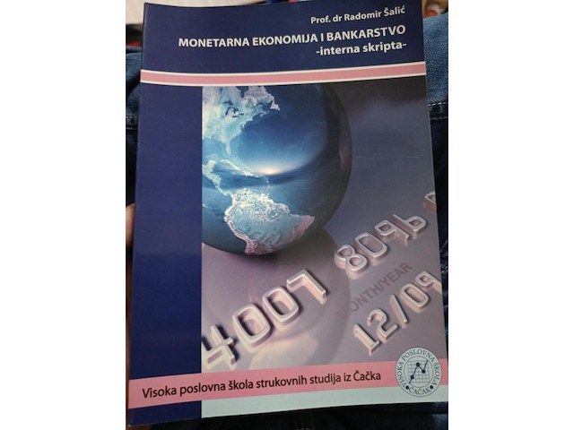 Monetarna ekonomija i bankarstvo - dr Radomir Šalić