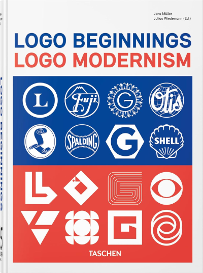 Logo Beginnings. Logo Modernism. 45th Ed.