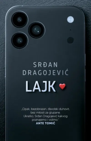 Lajk – Srđan Dragojević