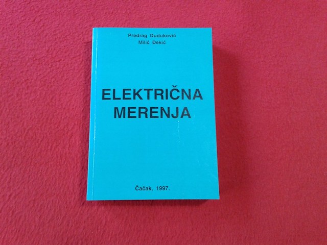 Električna merenja - Duduković / Đekić