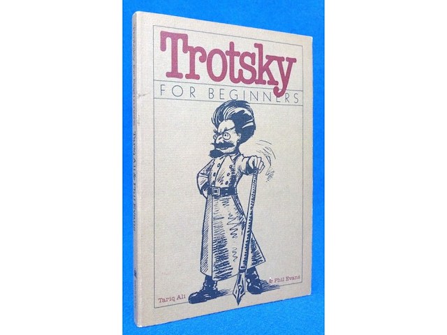 Trotsky for Beginners by Tariq Ali