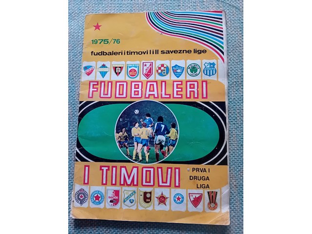 Fudbaleri i timovi I i II savezne lige 1975/76