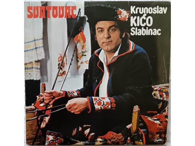KRUNOSLAV  KICO  SLABINAC  -  SVATOVAC