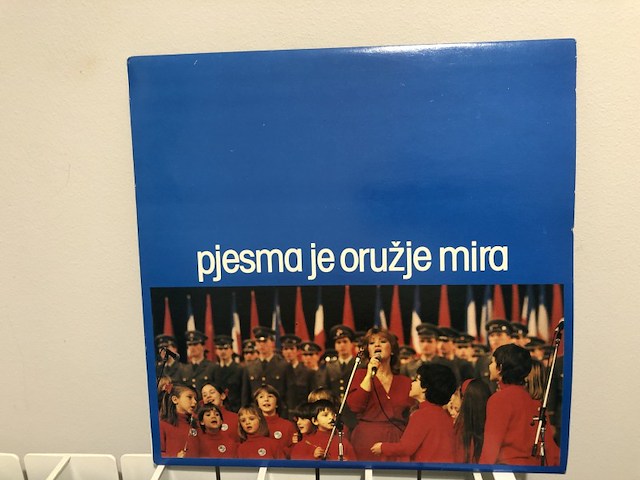 Pjesma Je Oružje Mira