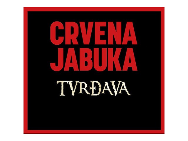 Crvena Jabuka – Tvrđava