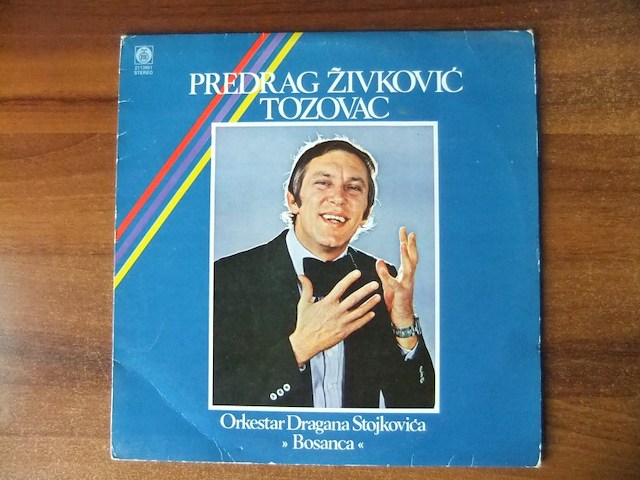 Predrag Zivkovic Tozovac i Orkestar Dragana Stojkovica