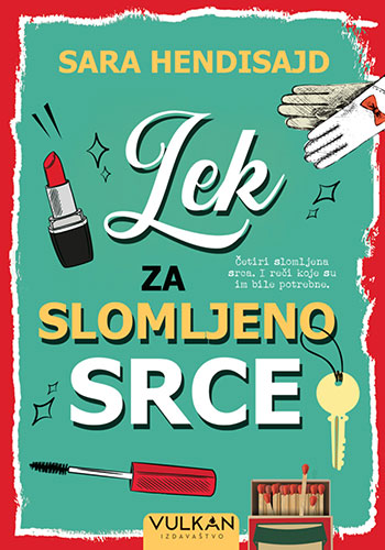 Lek za slomljeno srce – Sara Hendisajd