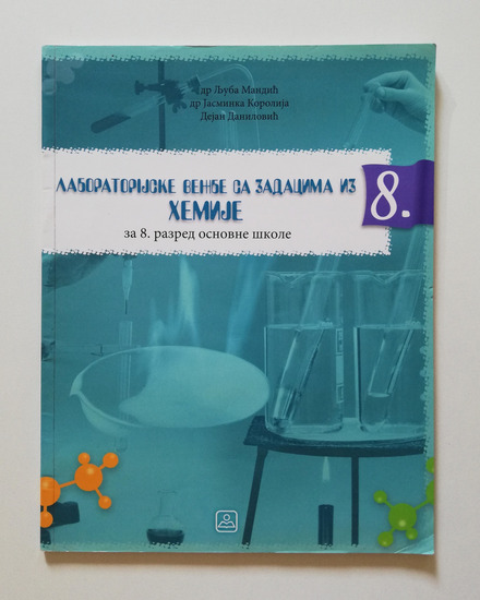 Laboratorijske vežbe sa zadacima iz Hemije 8