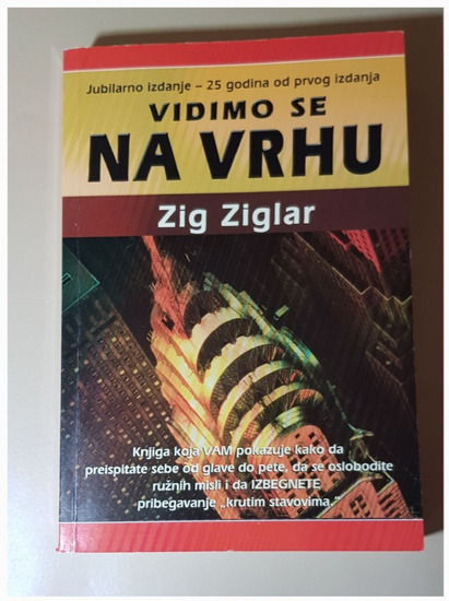 Zig Ziglar- VIDIMO SE NA VRHU , knjiga