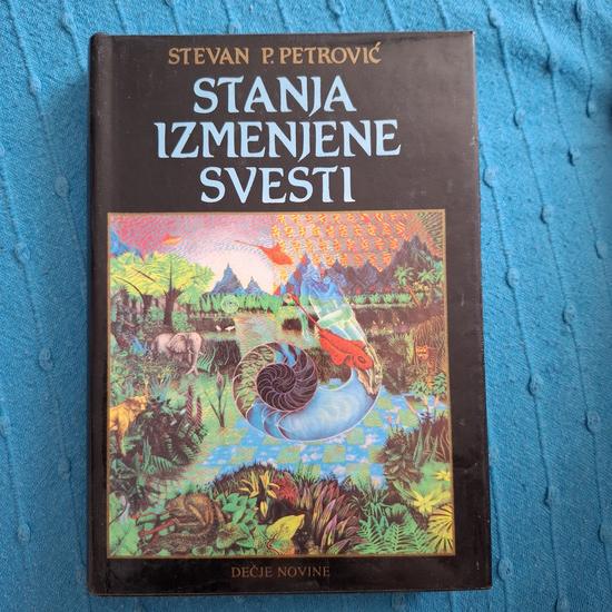 Stanja izmenjene svesti Stevan P. Petrović