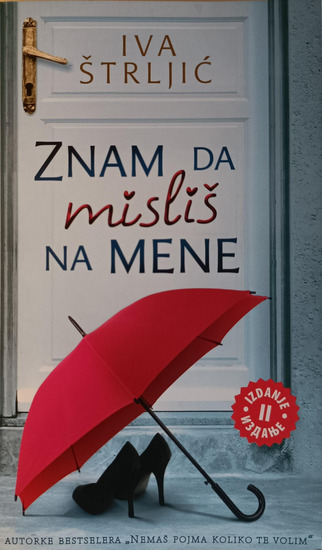 Znam da misliš na mene - I. Štrljić