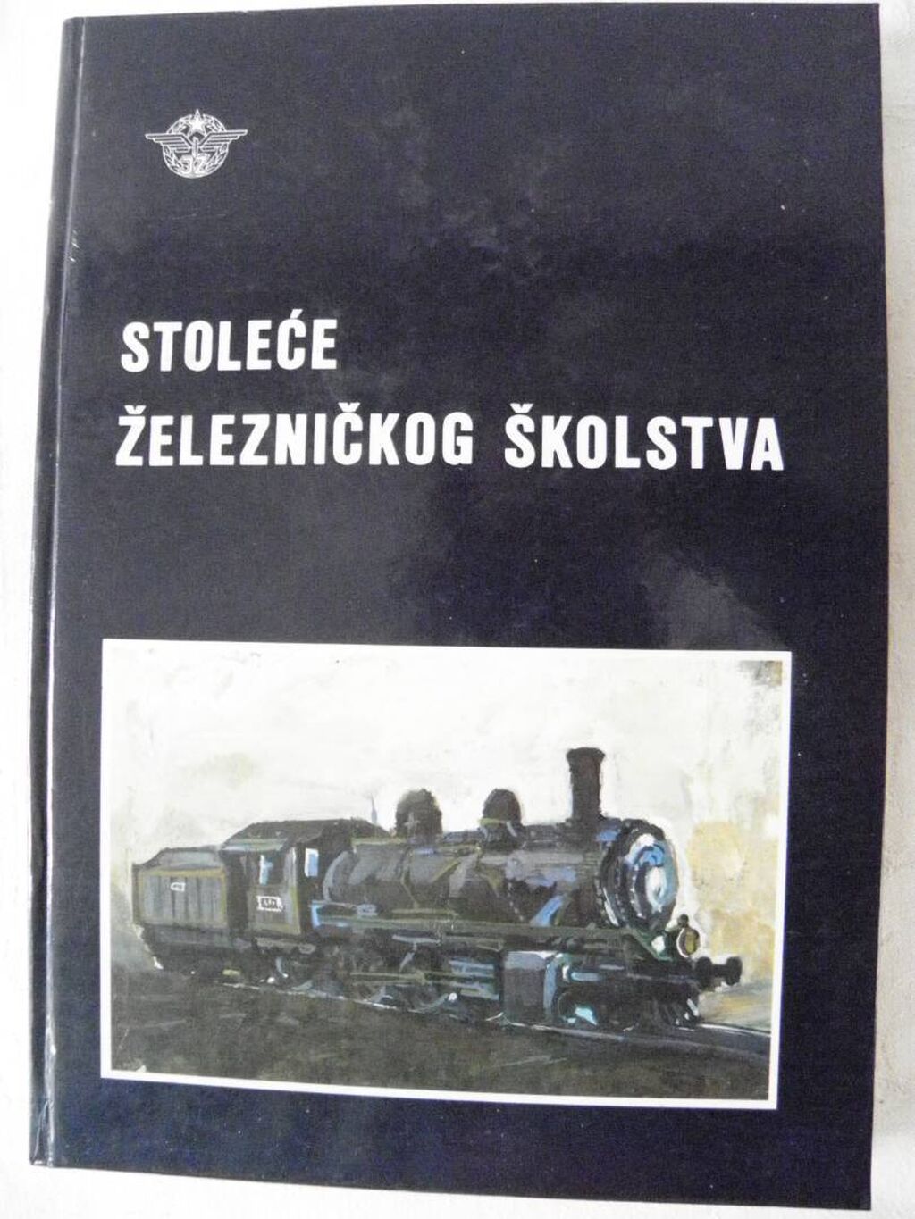 Knjiga: Stoleće železničkog skolstva, A 4 format, 199 str.1989. god
