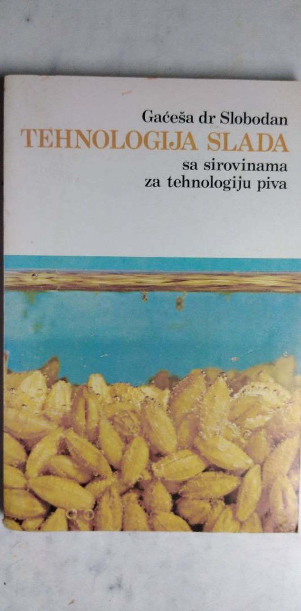Knjiga:Tehnologija slada 205 strana,Beograd 1979.,ocuvana.Godina