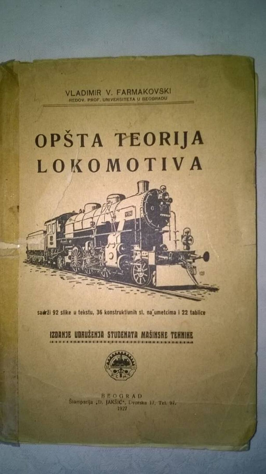 Knjiga:Opsta teorija lokomotiva,172 str. 4 skice lokomotiva,1927