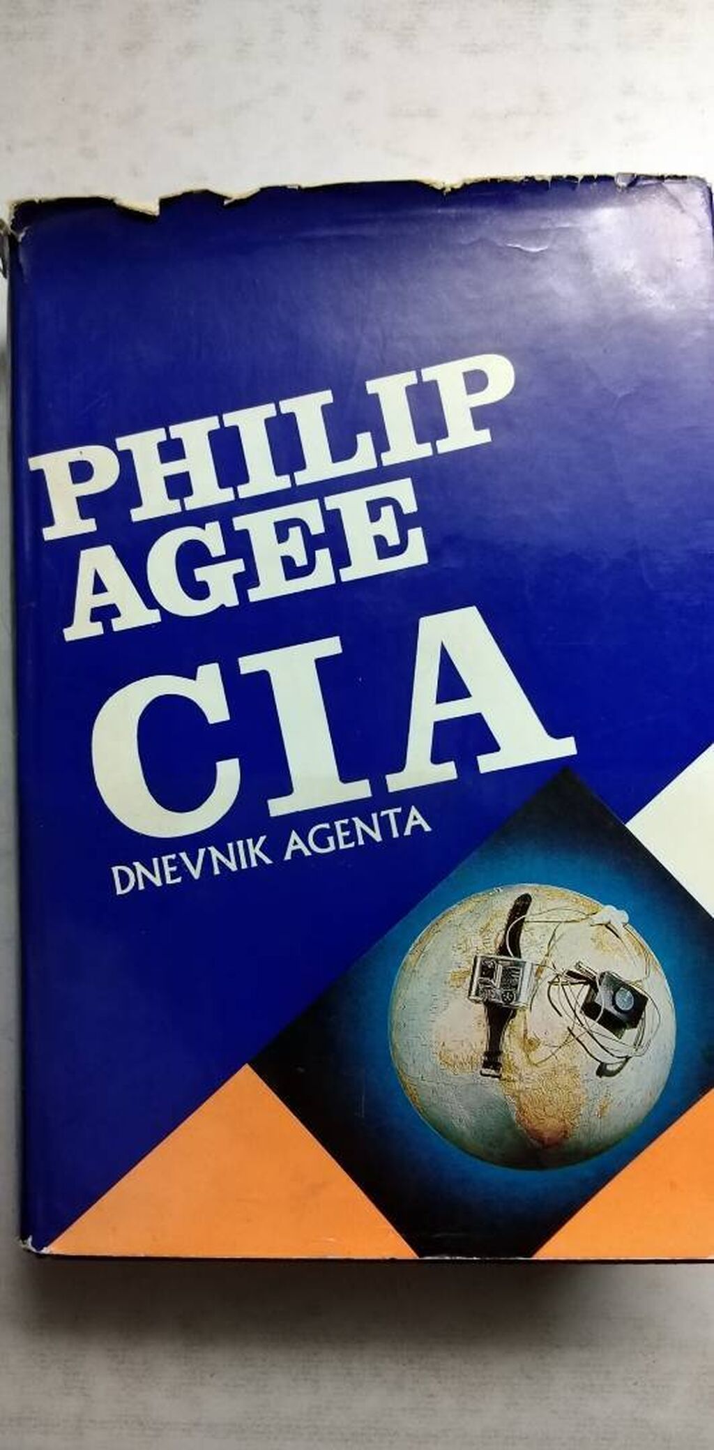 Knjiga: CIA dnevnik agenta autor Philip Agee 510 str.1977. hrv.