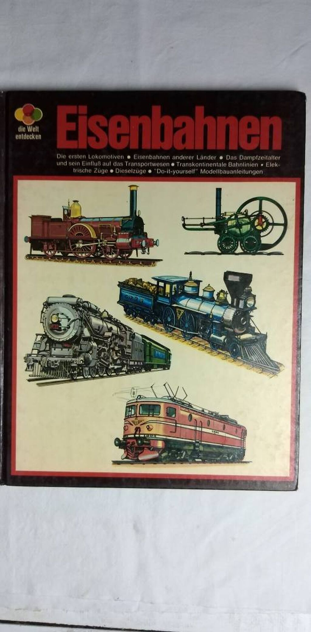 Knjiga: Eisenbahnen die Welt entdecken (Књига: Железнице откривају