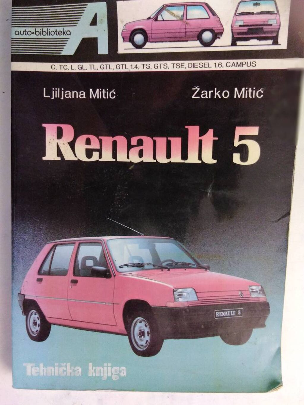 Tehnicka knjiga:Renault 5 svi motori,1994. god.254 strana