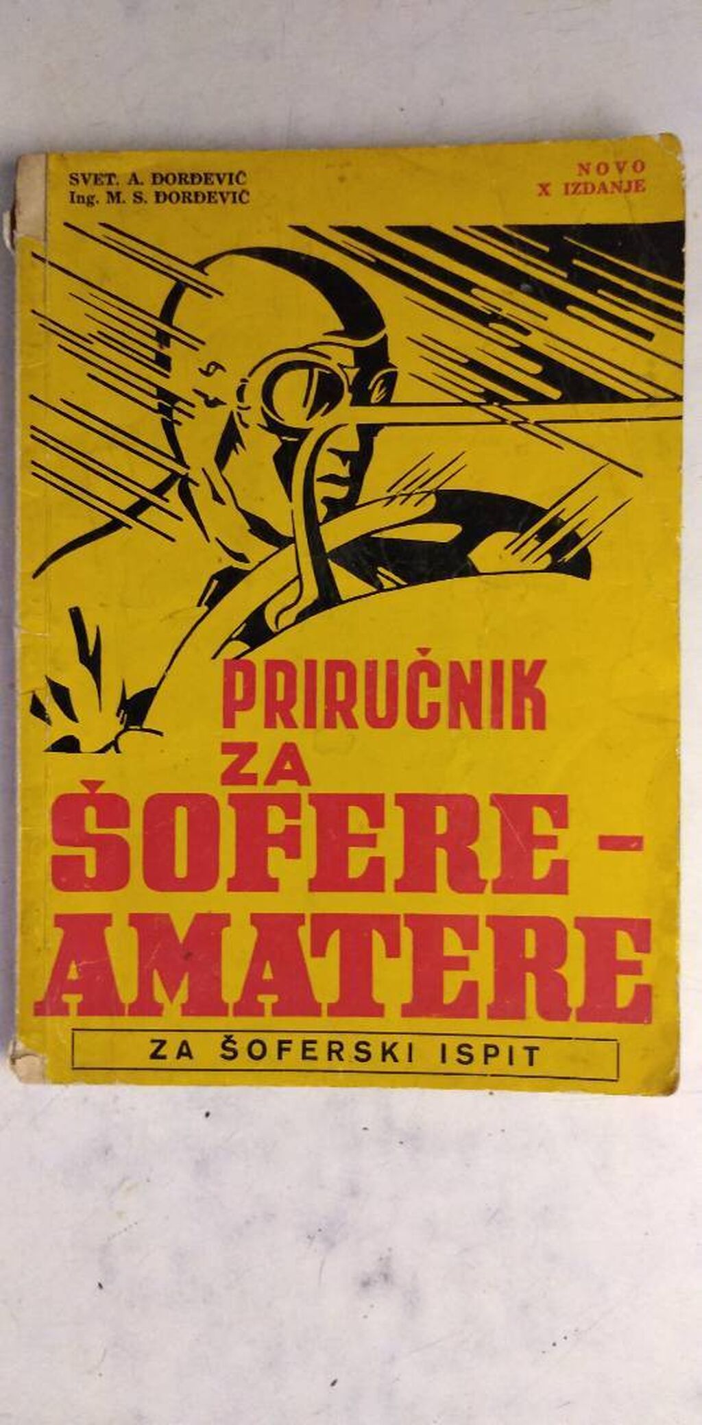 Knjiga:Prirucnik za sofere amatere,1959. god.160 strana