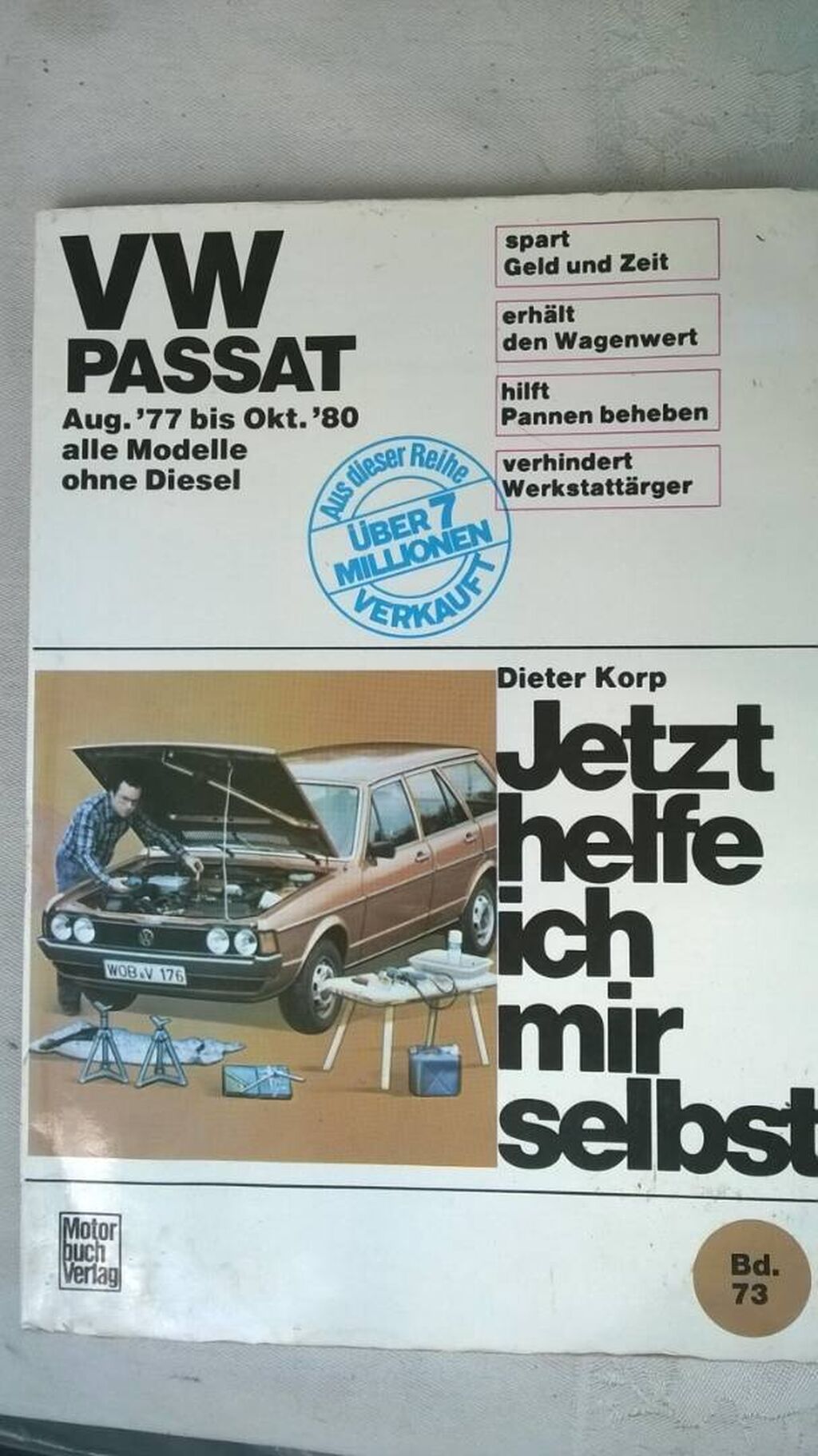Knjiga:VW Passat avg.1977-oct.1980,svi modeli osim dizel,autor Dieter