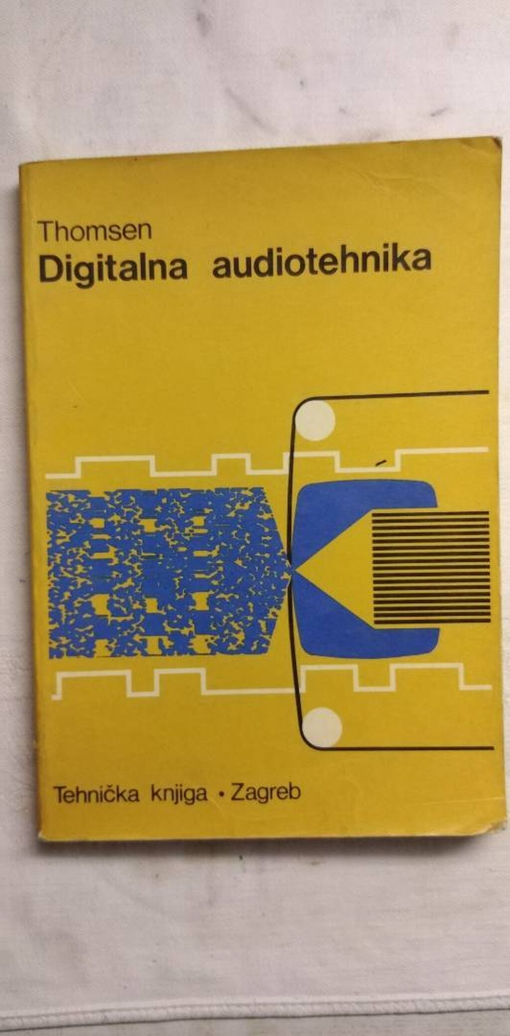 Knjiga:Digitalna audiotehnika Dieter Thomsen,Godina izdanja: 1987. 211