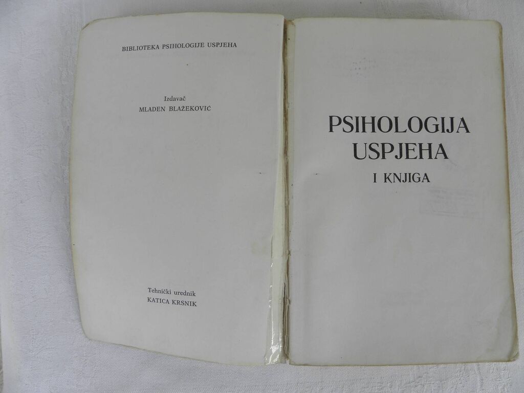 Knjiga: Psihologija uspjeha I knjiga, Dale Carnegie,1981 god. A 5,262
