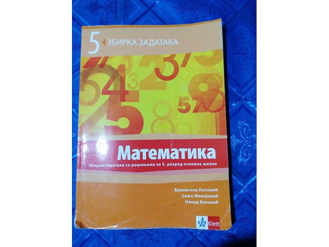 MATEMATIKA ZBIRKA ZA 5. RAZRED OŠ KLETT