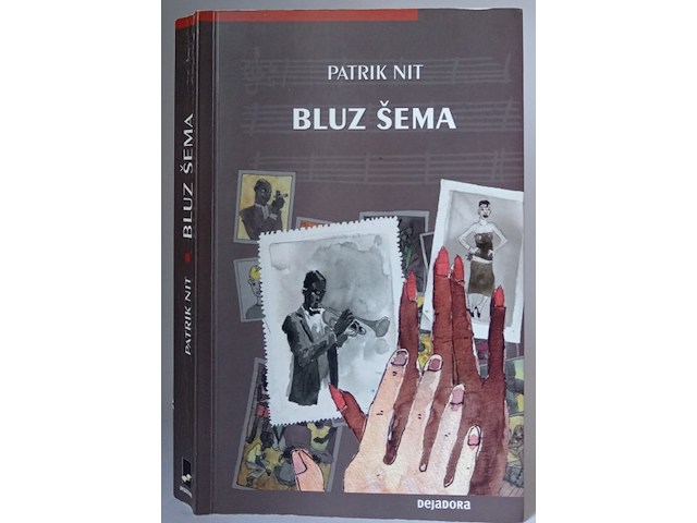 BLUZ ŠEMA: Patrik Nit