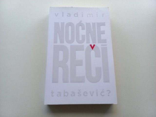 Noćne reči -Vladimir Tabašević