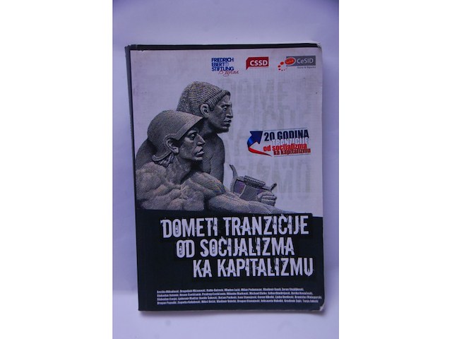 Dometi tranzicije od socijalizma ka kapitalizmu