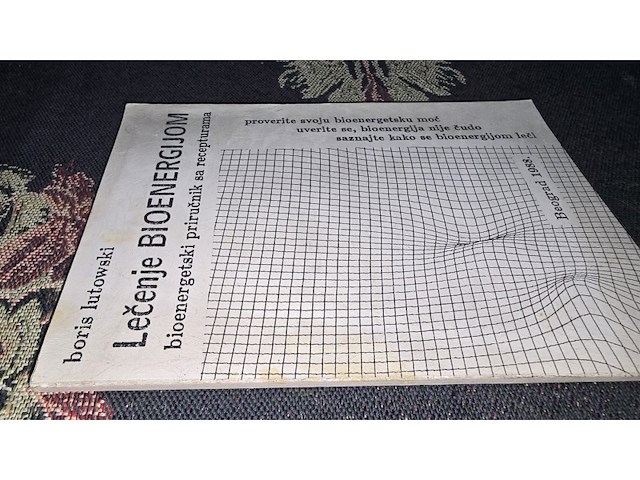 Boris Lutowski - Lečenje bioenergijom