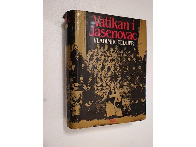 VATIKAN I JASENOVAC - VLADIMIR DEDIJER