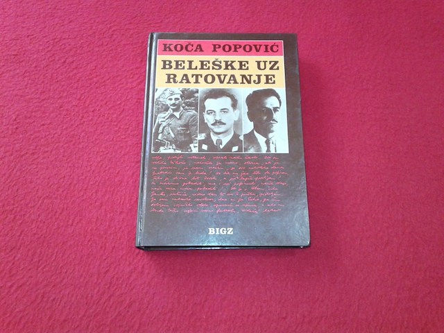 Koča Popović - Beleške uz ratovanje