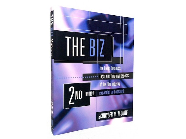 The Biz - Schuyler M. Moore