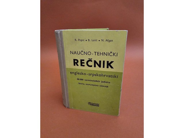 Naučno - tehnički rečnik englesko - srpskohrvatski