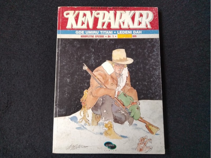 Ken Parker br. 1 - Gde umiru titani - Ledeni dah
