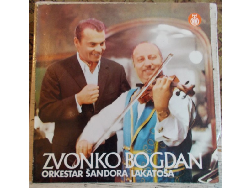 ZVONKO BOGDAN I ORKESTAR ŠANDORA LAKATOŠA