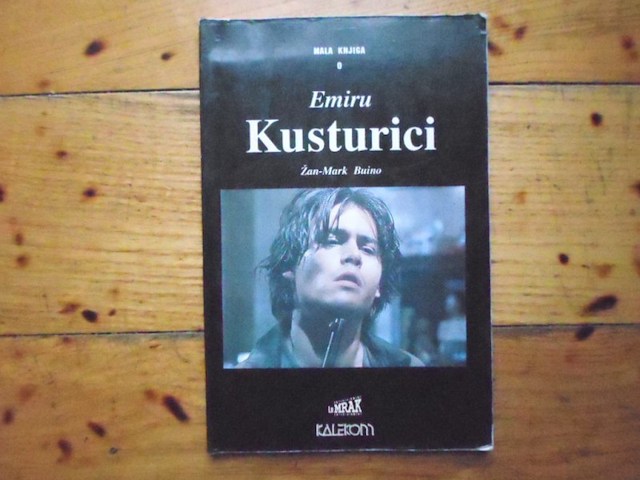 ŽAN-MARK BUINO - MALA KNJIGA O EMIRU KUSTURICI ILUSTROV