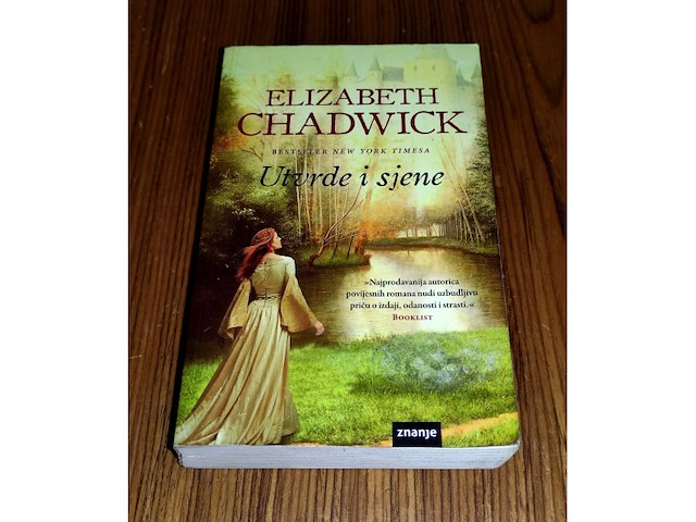 Elizabeth Chadwick - Utvrde i sjene