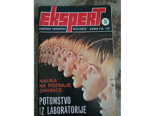 Ekspert-naucno tehnicki magazin br. 5/70