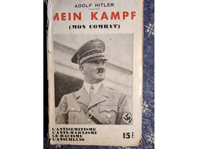 A. Hiitler - Mein Kampf, Paris, 1935.