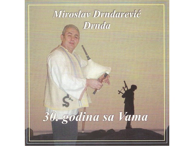 CD folk: DRNDA - 30 godina - GAJDE (2014) U CELOFANU