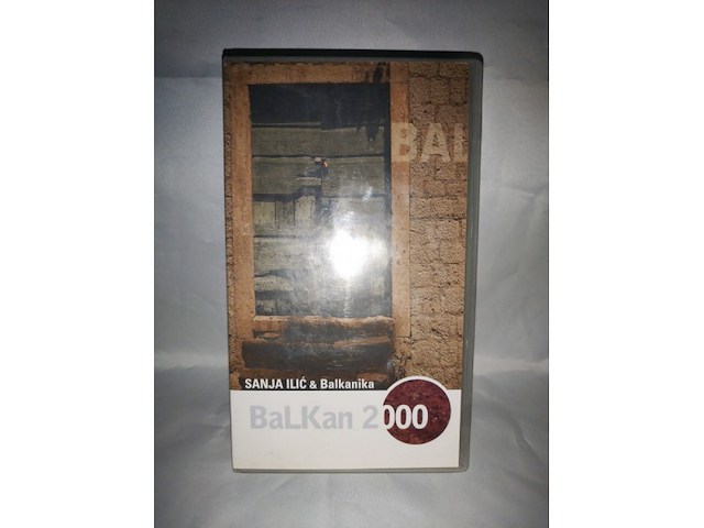 Vhs Balkan 2000 Sanja Ilic i Balkanika Pgp Rts