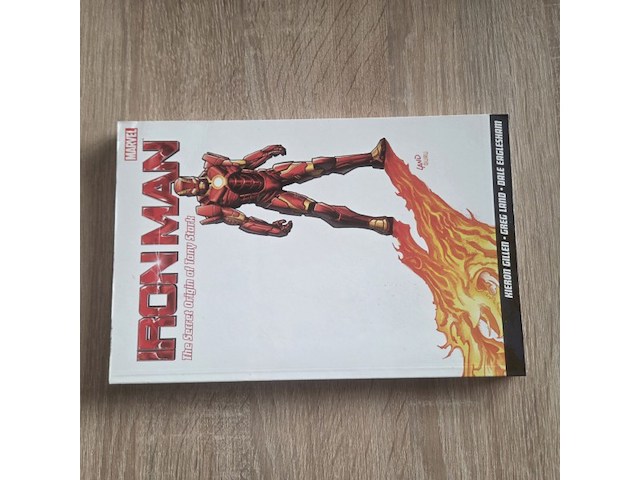 Iron man: The secret origin of Tony Stark TPB