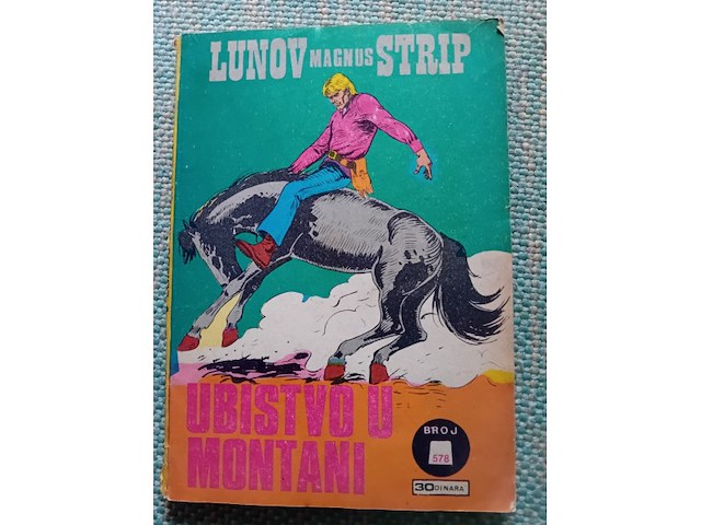Ubistvo u Montani Lunov magnus strip 578