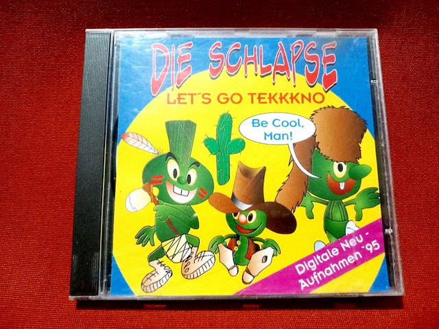 Die Schlapse - Let`s Go Tekkkno