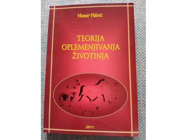 Vitomir Vidović Teorija oplemenjivanja životinja