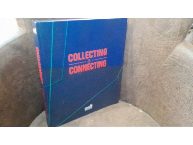 Collecting is Connecting - Slavko Timotijević