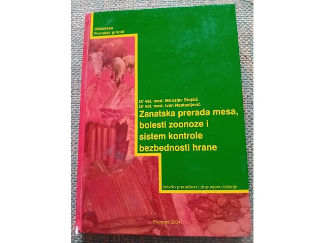 Zanatska prerada mesa,bolesti zoonoze i sistem kontrole