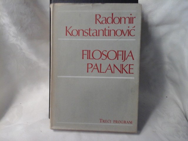 Filosofija palanke Radomir Konstantinović