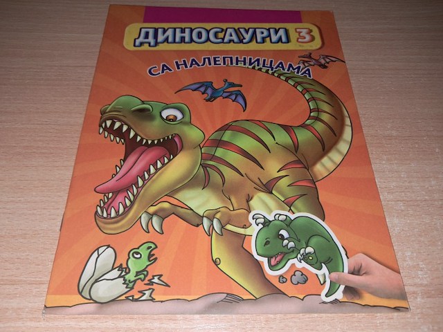 DINOSAURI 3 sa nalepnicama